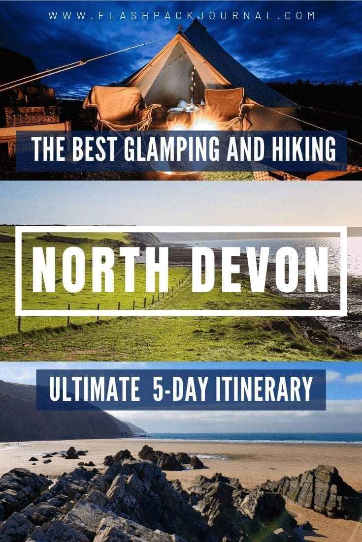 The Best Hiking And Glamping In North Devon - The Ultimate 5-Day North ...